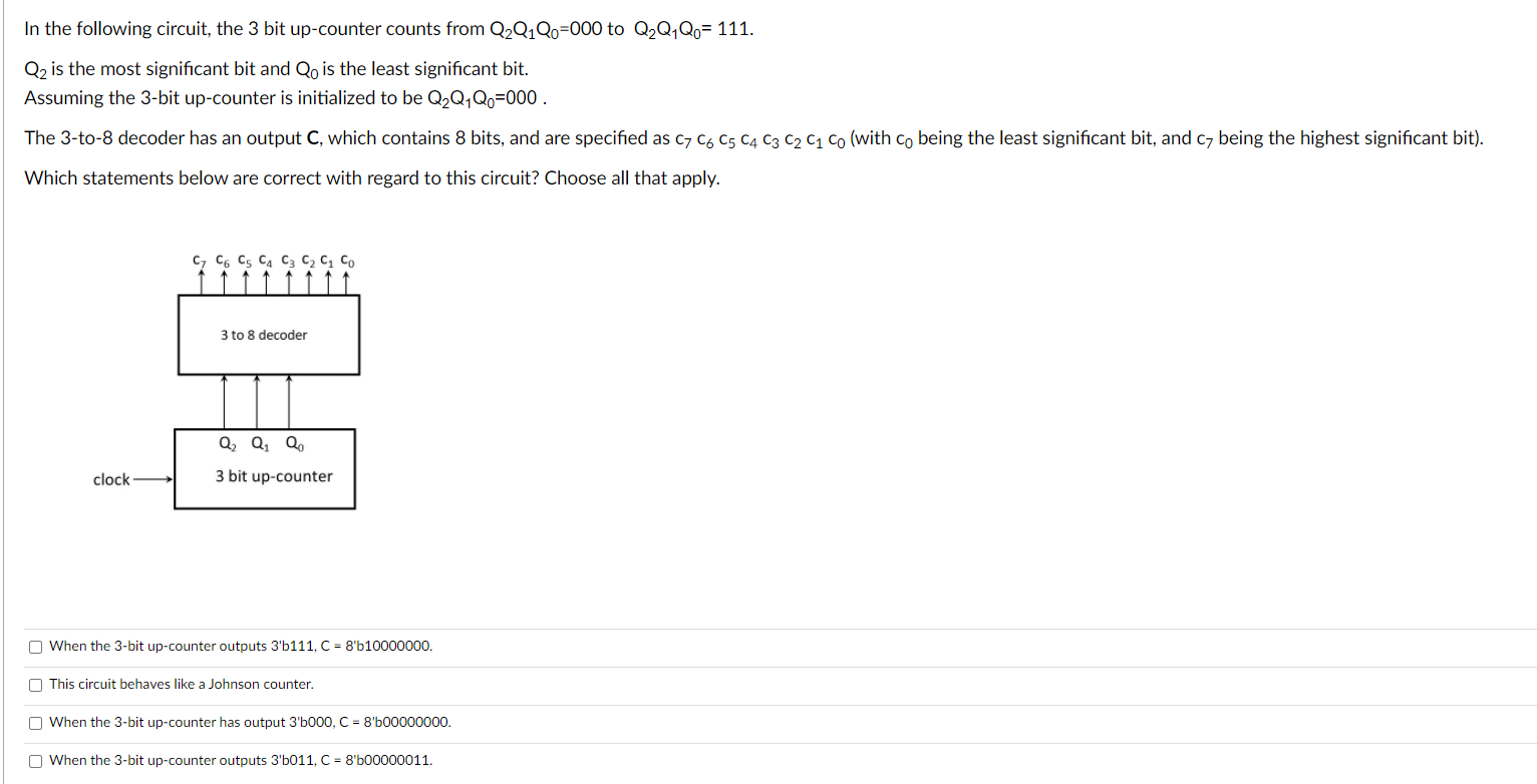 Solved In the following circuit, the 3 bit up-counter counts | Chegg.com