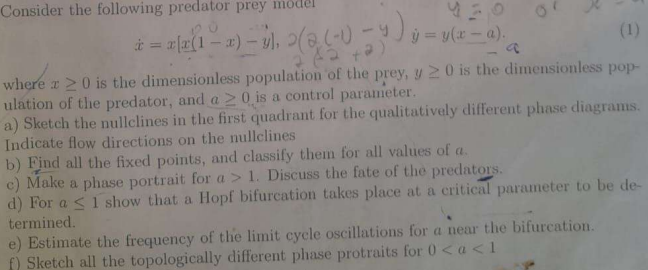Solved Consider the following predator prey model | Chegg.com
