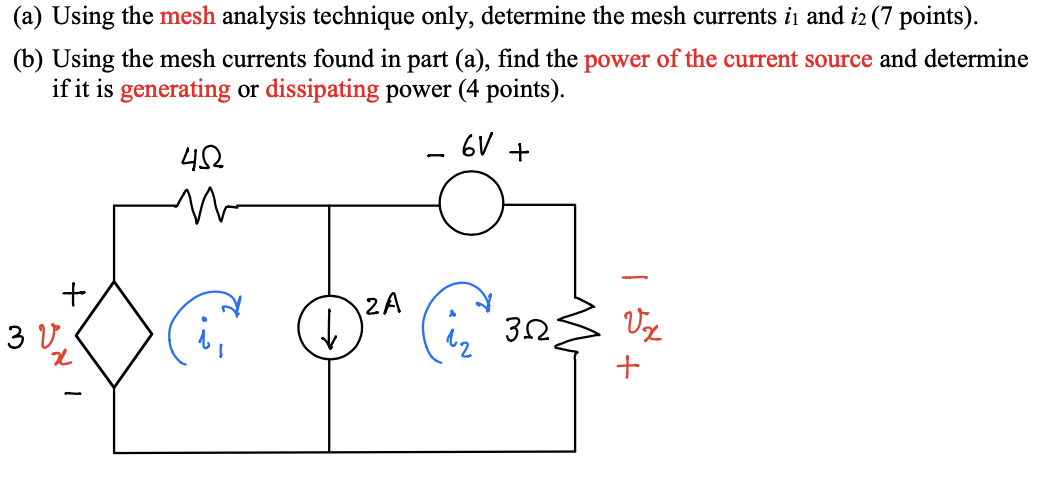 Solved (a) Using the mesh analysis technique only, determine | Chegg.com