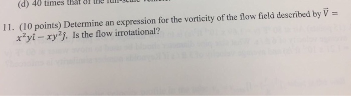 Solved Determine an expression for the vorticity of the flow | Chegg.com