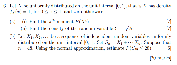 Solved 6. Let X be uniformly distributed on the unit | Chegg.com