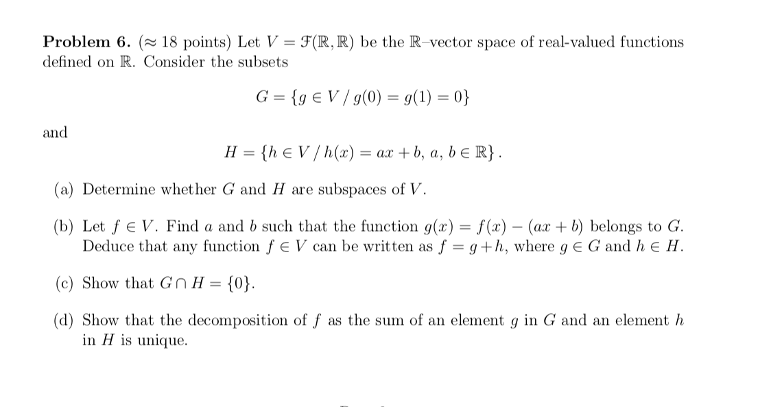 Solved Problem 6. (~ 18 points) Let V = F(R, R) be the | Chegg.com