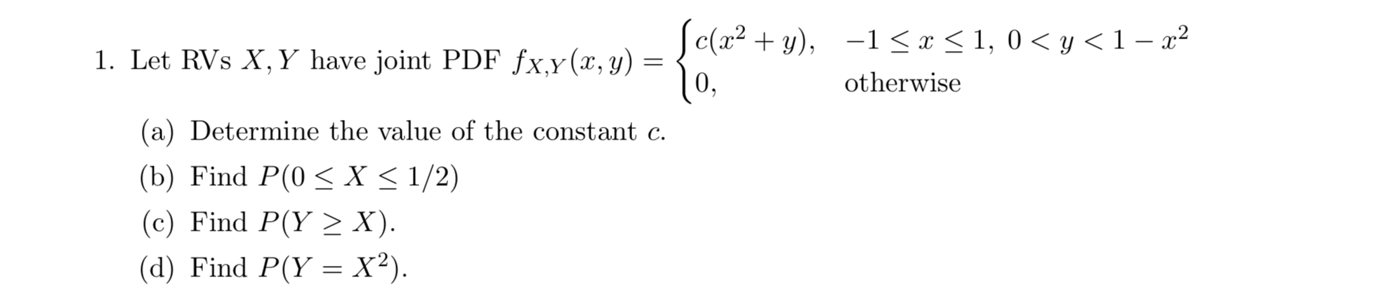 Solved Let RVs x,Y ﻿have joint PDF cP(0≤x≤12)P(Y≥x)P(Y=x2) | Chegg.com