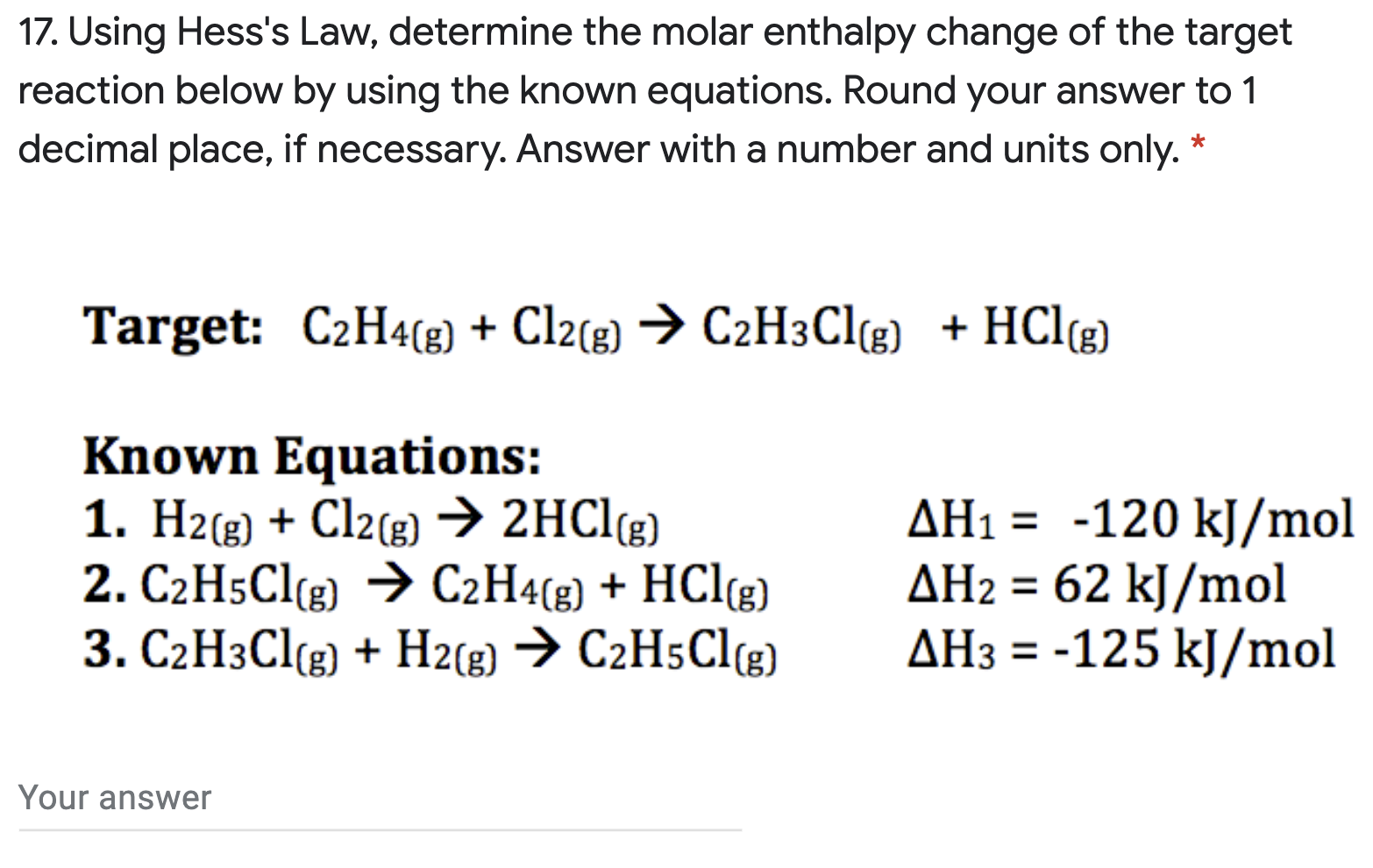 Solved 17. Using Hess's Law, determine the molar enthalpy | Chegg.com