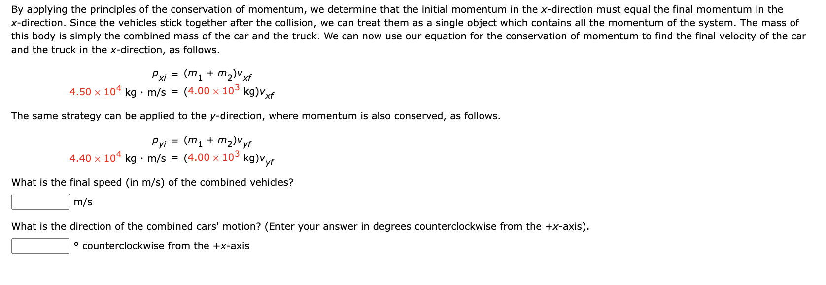 Solved By Applying The Principles Of The Conservation Of