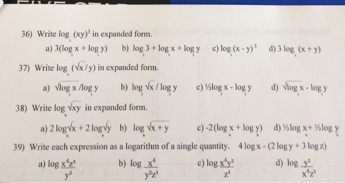 Solved 36) Write log (xy) in expanded form. a)3(log x + | Chegg.com