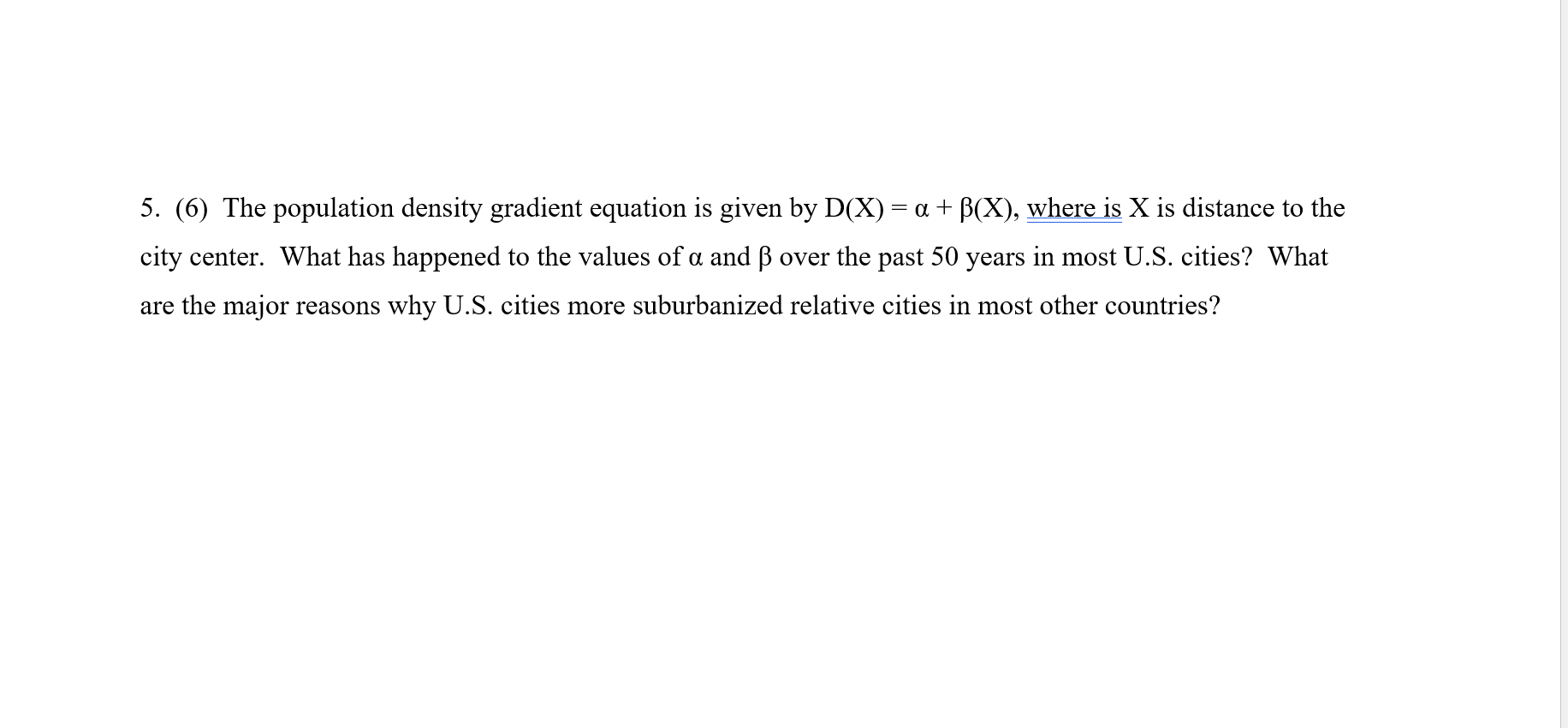 Solved 5. (6) The population density gradient equation is | Chegg.com