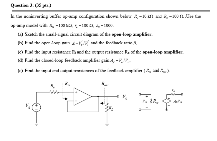 Solved Question 3: (35 pts.) In the noninverting buffer | Chegg.com