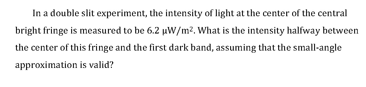 Solved In a double slit experiment, the intensity of light | Chegg.com