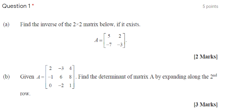 Solved Question 1* 5 points (a Find the inverse of the 2x2 | Chegg.com