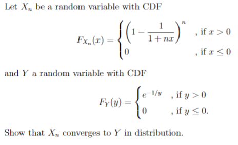 Solved Let Xn be a random variable with CDF | Chegg.com