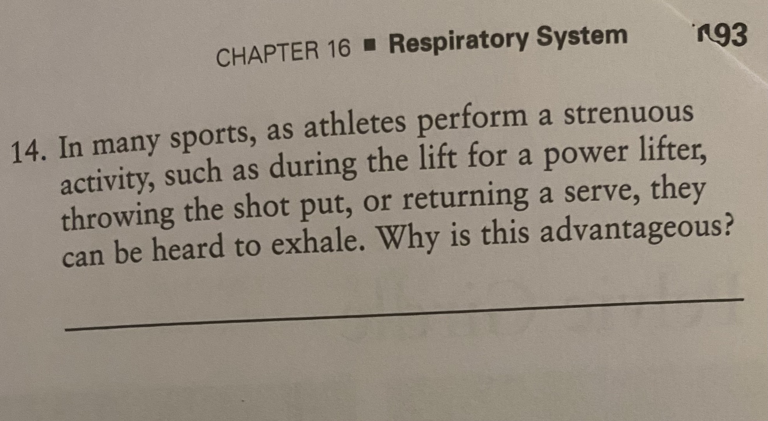 Solved 14. In many sports, as athletes perform a strenuous | Chegg.com