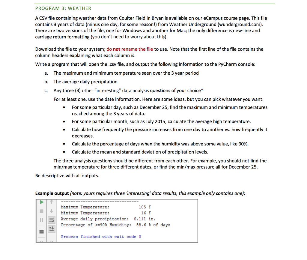 Solved PROGRAM 3: WEATHER A CSV file containing weather data | Chegg.com
