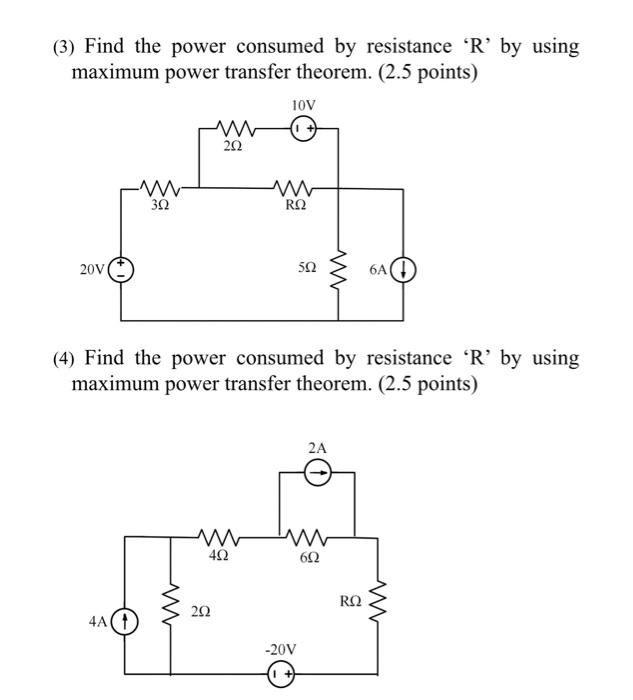 Solved (3) Find the power consumed by resistance 'R' by | Chegg.com