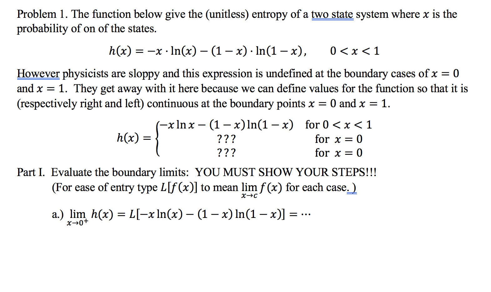 Solved Problem 1. The function below give the (unitless) | Chegg.com