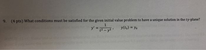 Solved 9. (4 pts) What conditions must be satisfied for the | Chegg.com