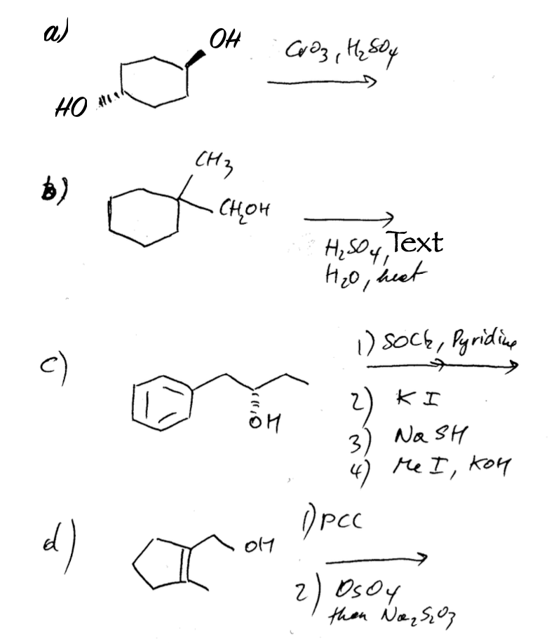 Solved a) CrO3,H2SO4 1) sock2, Pyrid c) 2) KI 3) NaSH 4) | Chegg.com