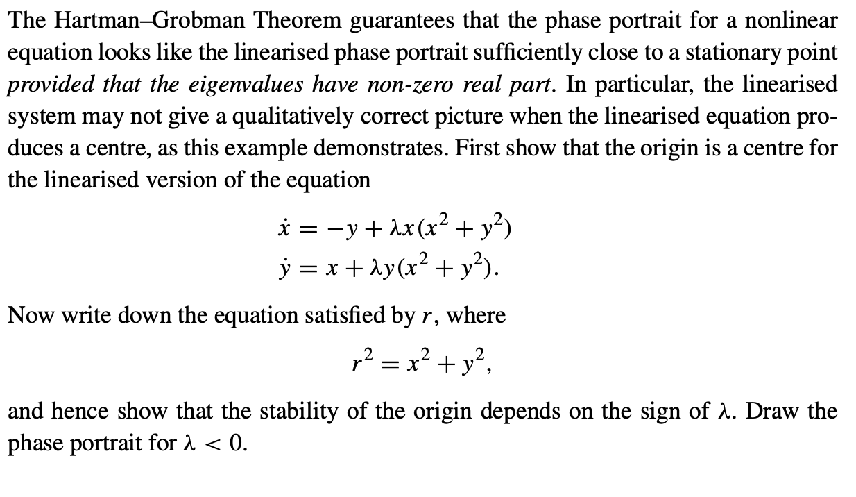 Solved The Hartman-Grobman Theorem guarantees that the phase | Chegg.com