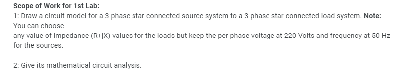 Solved Scope of Work for 1 st Lab: 1: Draw a circuit model | Chegg.com