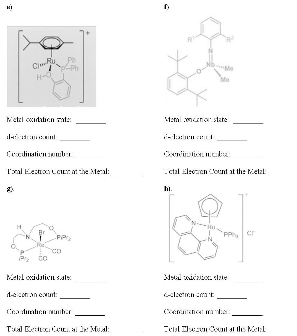 Solved Determine the metal oxidation state, the d-electron | Chegg.com