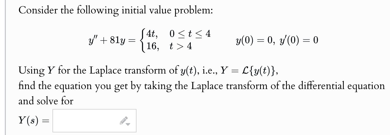 Solved Consider the following initial value | Chegg.com