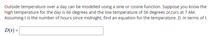 Solved Outside temperature over a day can be modelled using | Chegg.com