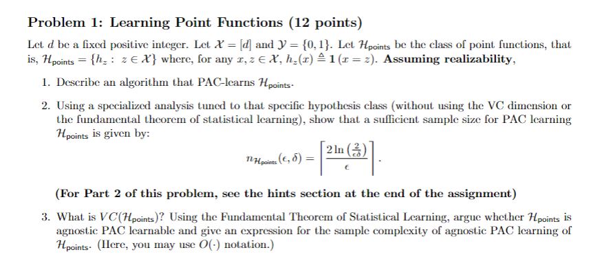Problem 1: Learning Point Functions (12 points) Let d | Chegg.com
