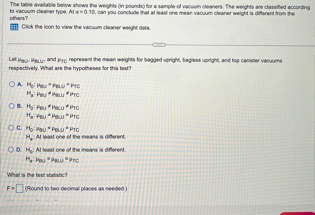 Solved Weight of Vacuum Cleaners by TypeThe table available | Chegg.com