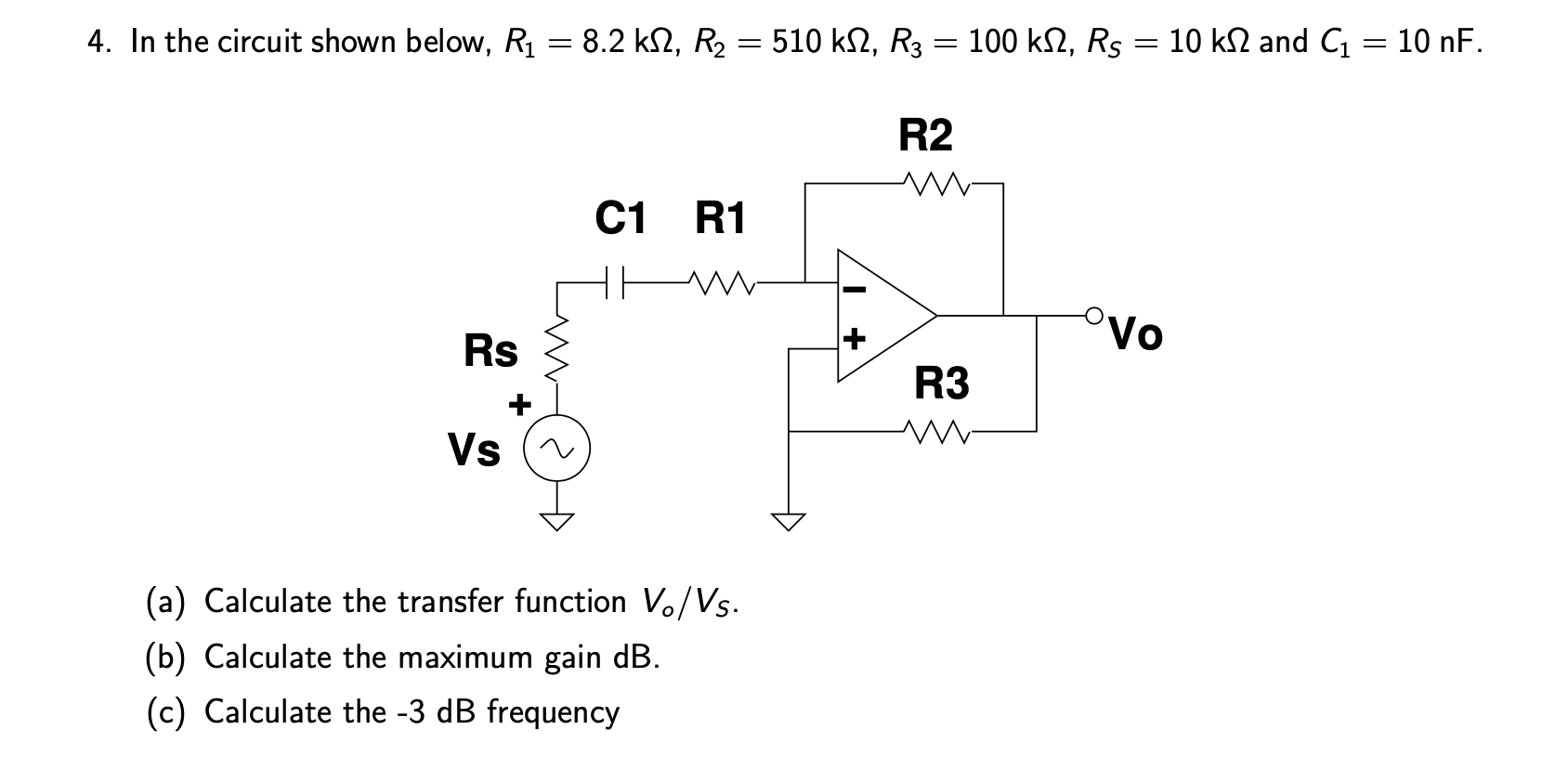 Solved (d) ﻿Calculate the 0 ﻿dB frequency.(e) ﻿Sketch a | Chegg.com
