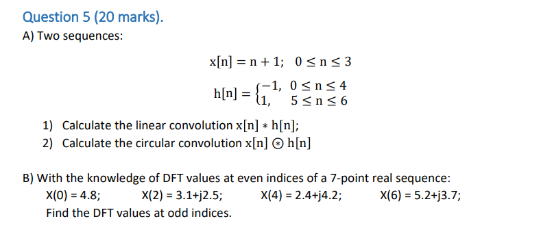 Solved Question 5 (20 marks). A) Two sequences: | Chegg.com