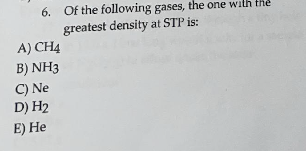 Solved Of ﻿the following gases, the one with thegreatest | Chegg.com