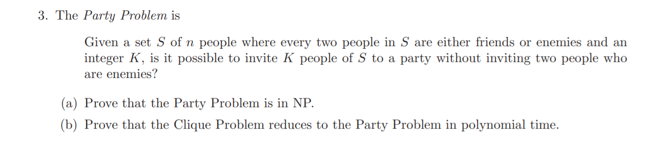 3. The Party Problem is Given a set S of n people | Chegg.com
