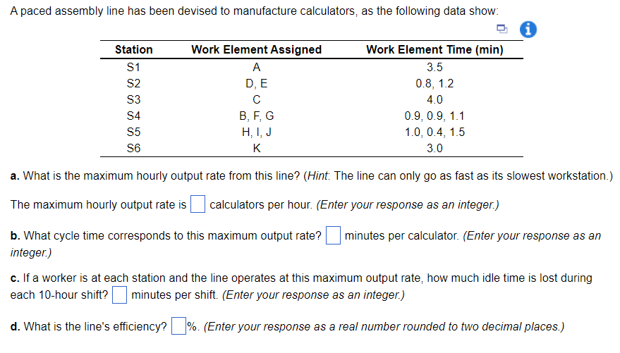 Solved A paced assembly line has been devised to manufacture | Chegg.com