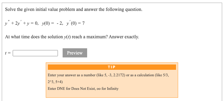 Solved Solve the given initial value problem and answer the | Chegg.com