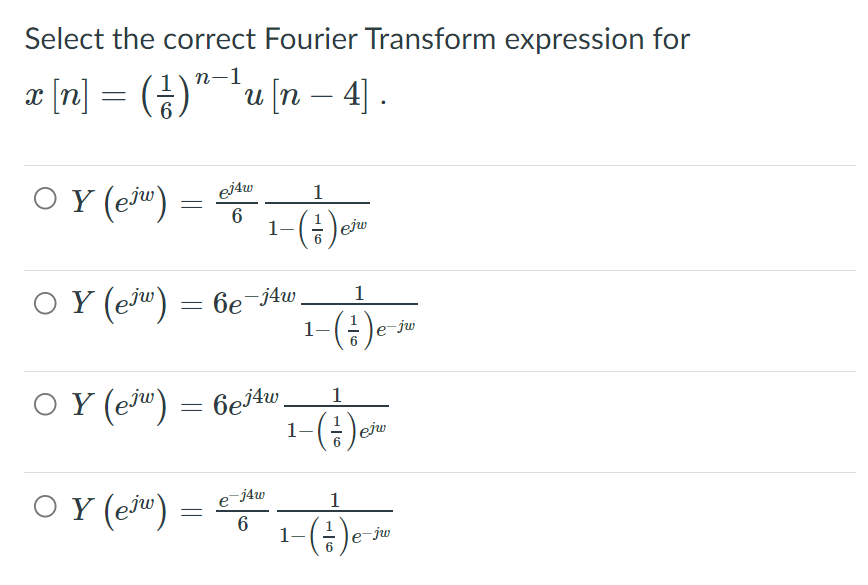 Solved Select the correct Fourier Transform expression for x | Chegg.com
