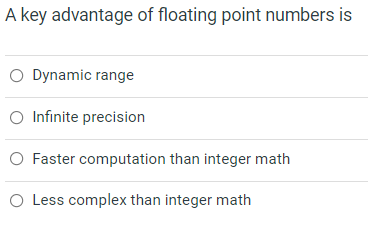 Solved A key advantage of floating point numbers is Dynamic | Chegg.com