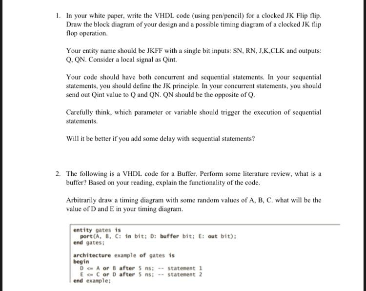 Solved 1. In your white paper, write the VHDL code (using | Chegg.com