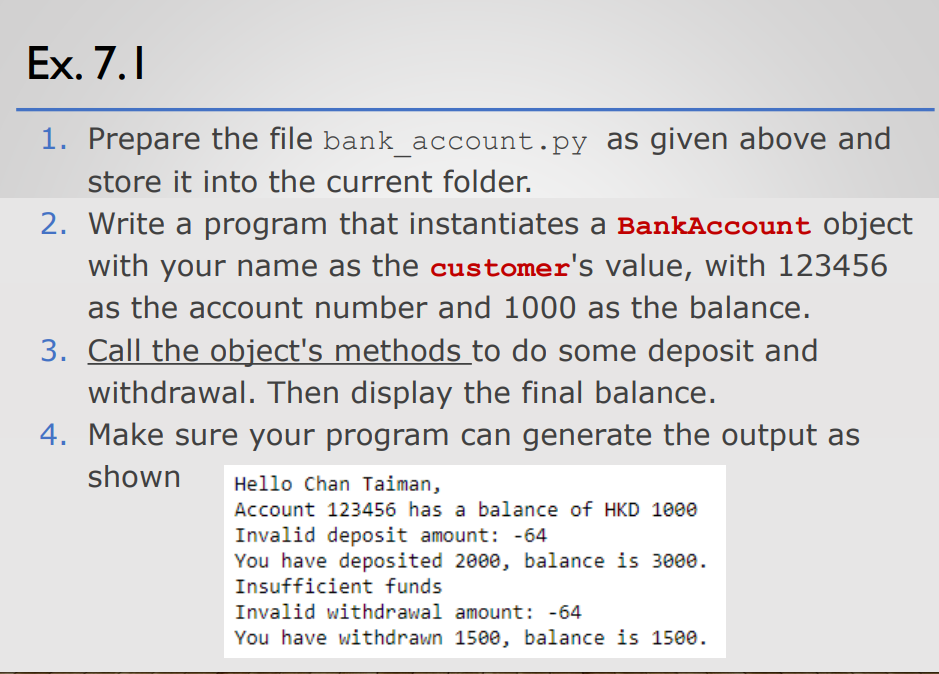 Solved 1. Copy the class BankAccount to another file | Chegg.com
