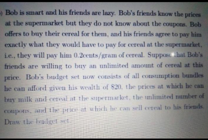 Solved -) Bob is smart and his friends are lazy. Bob's | Chegg.com