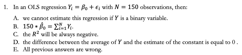 Solved 1. In an OLS regression Yi=β0+ϵi with N=150 | Chegg.com