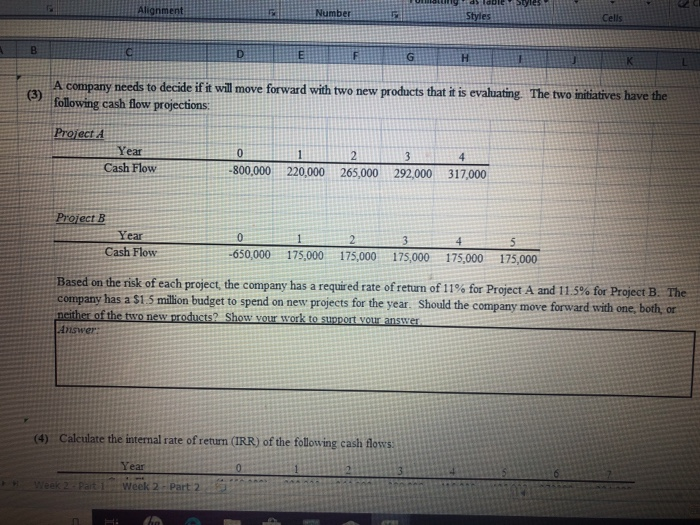 Solved Alignment Number Styles Cells a A company needs to | Chegg.com