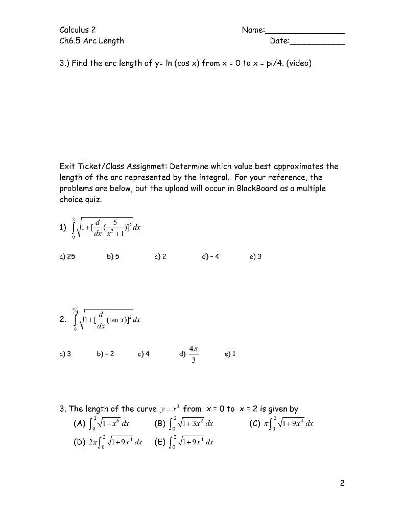 Solved Name: Calculus 2 Ch6.5 Arc Length Date: 3.) Find the | Chegg.com