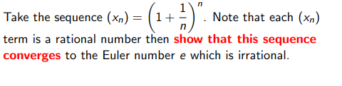 Solved Take the sequence (xn)=(1+n1)n. Note that each (xn) | Chegg.com