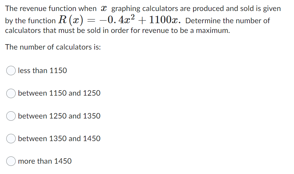 Solved The revenue function when x graphing calculators are | Chegg.com