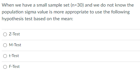 Solved When we have a small sample set (n
