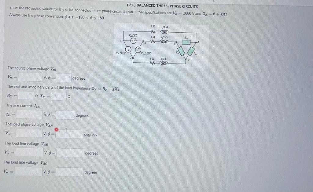 Solved (25) BALANCED THREE PHASE CIRCUITS Enter the | Chegg.com