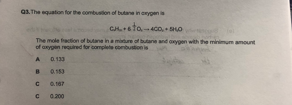 Solved Q3.The equation for the combustion of butane in | Chegg.com