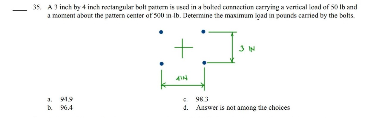 Solved 35. A 3 inch by 4 inch rectangular bolt pattern is | Chegg.com