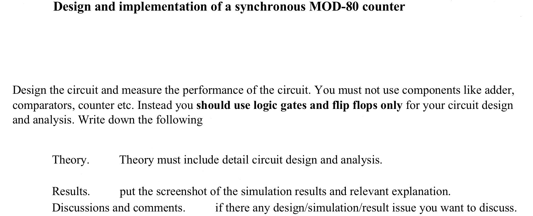Solved Design and implementation of a synchronous MOD-80 | Chegg.com