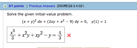 Solved +0/1 points | Previous Answers ZillDiffEQ9 2.4.021 | Chegg.com